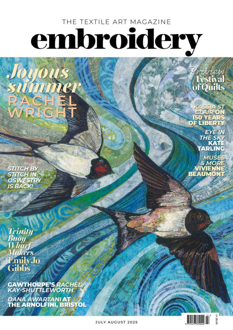 New In - Embroidery The Textile Art Magazine - Royal School of Needlework